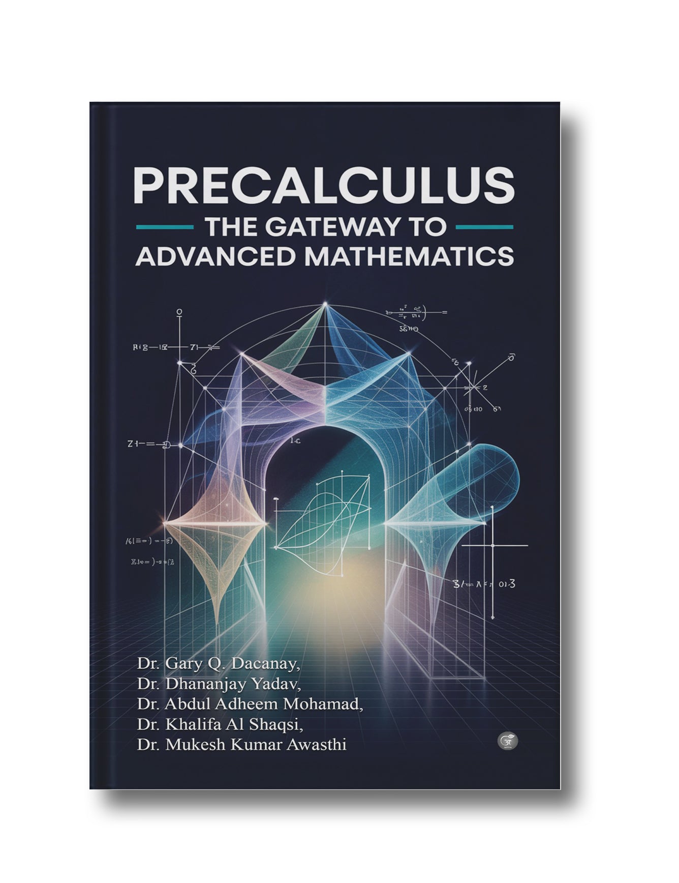 Precalculus: The Gateway to Advanced Mathematics – Classic Shelf